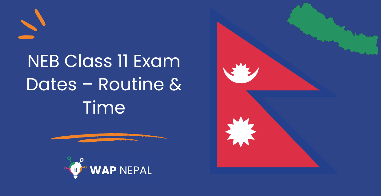 NEB Class 11 Exam Routine 2082 - Exam Schedule Details