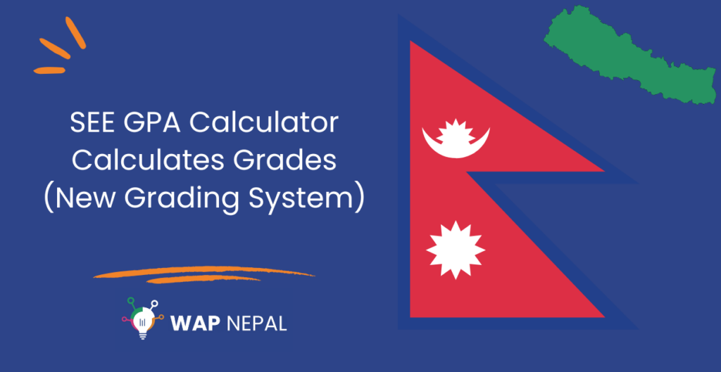 SEE GPA Calculator Online (New Grading System)